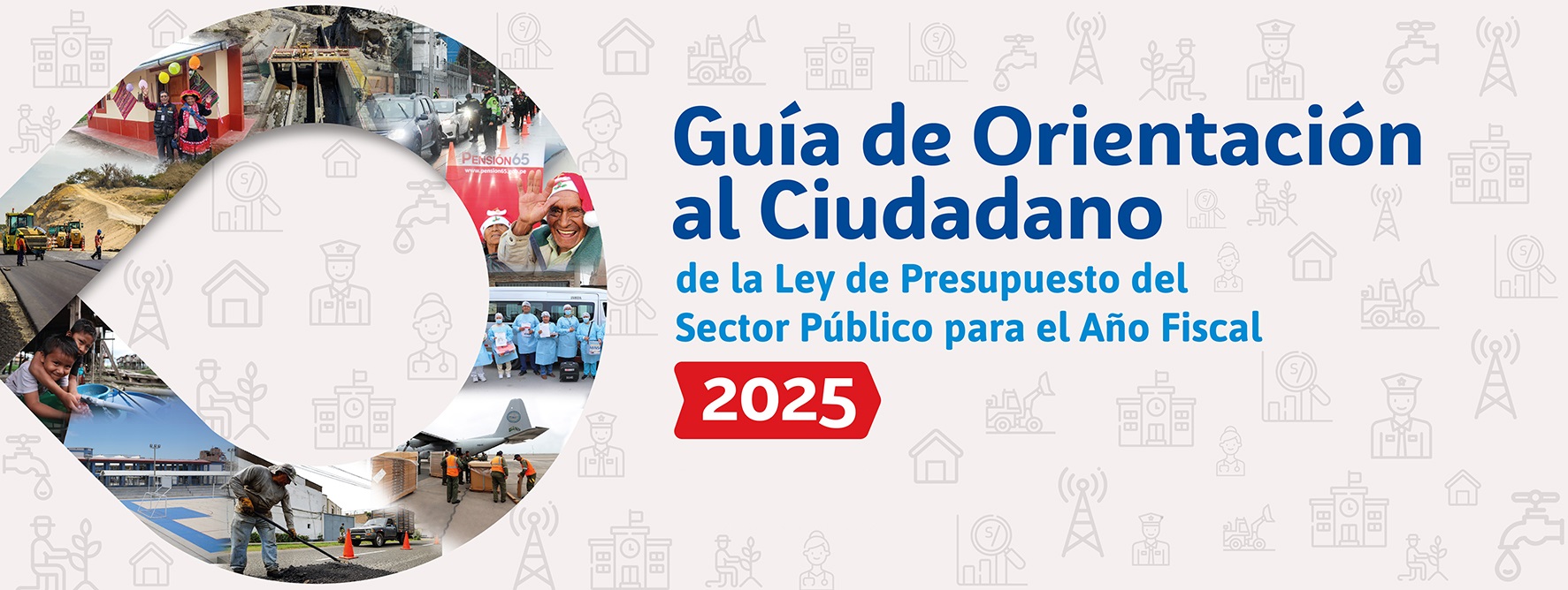 Guía de Orientación al Ciudadano del Proyecto de Ley de Presupuesto Público 2025